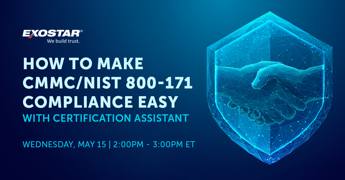How to Make CMMC/NIST 800-171 Compliance Easy With Certification Assistant