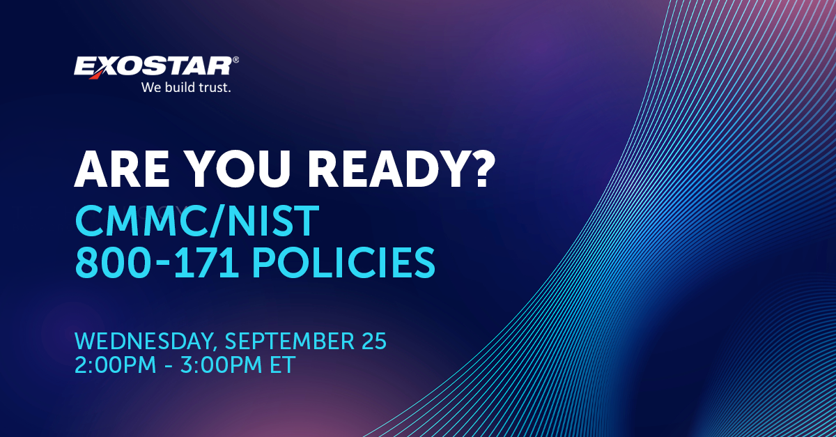 Are You Ready? CMMC/NIST 800-171 Policies